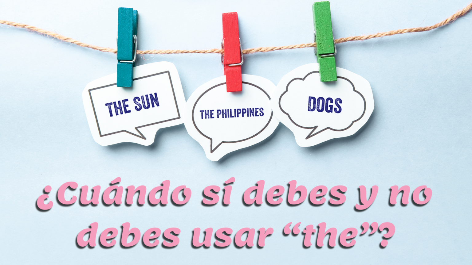 ¿Cómo Usar Correctamente "The" en Inglés? Guía Completa - Teacher Belisa